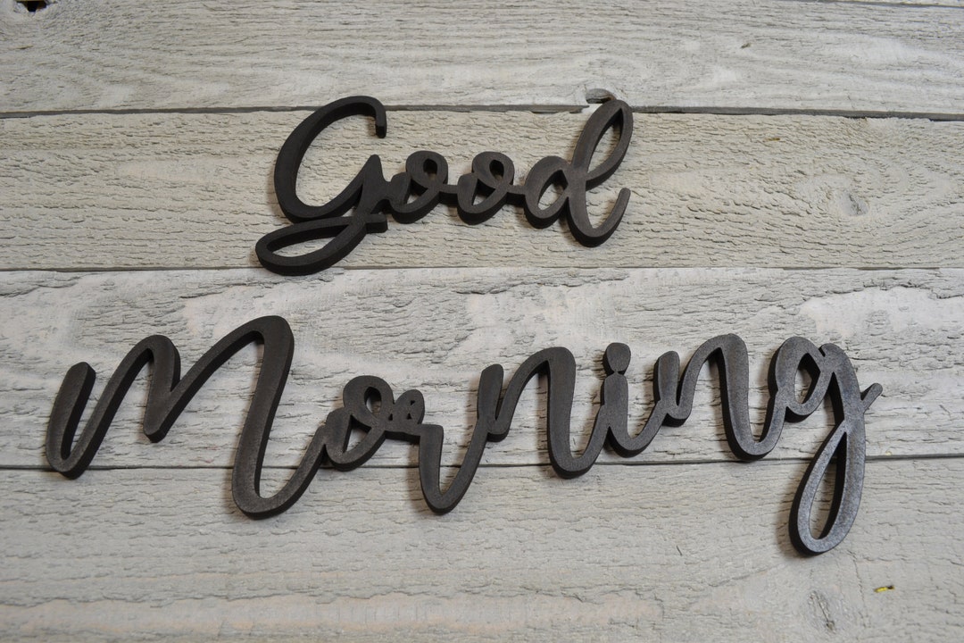 Good Morning Word Sign, Cursive Word Sign, Bedroom Decor, Guestroom ...