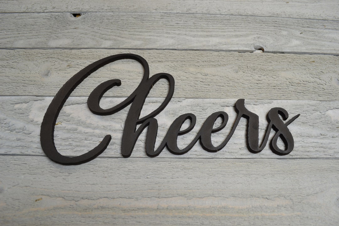 Cheers Word Sign, Cursive Word Sign, Wedding Bar Sign, Cheers Word ...