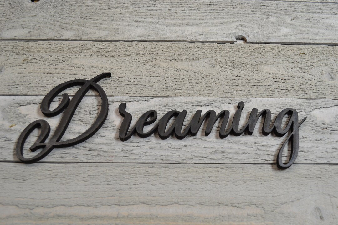 Dreaming Word Sign, Cursive Word Sign, Bedroom Wall Decor, Laser Cut ...