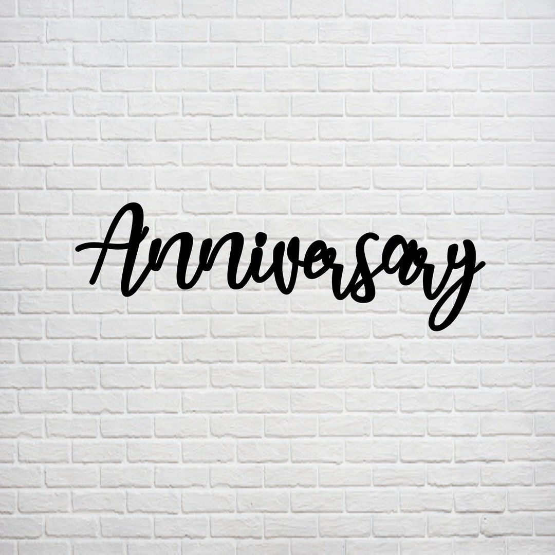 Anniversary Word Sign, Cursive Word Sign, Anniversary Sign, Wood Sign ...