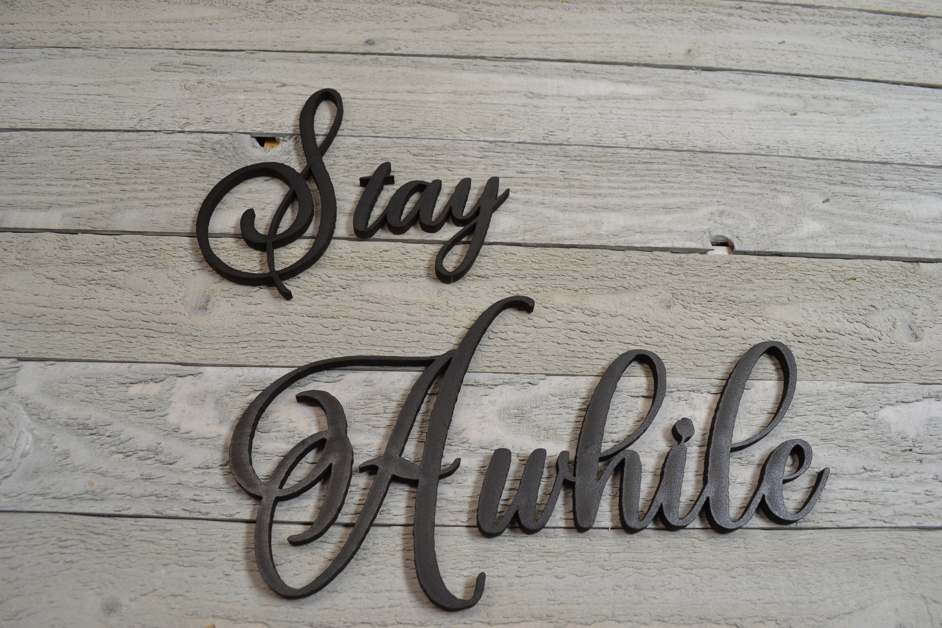 Stay Awhile Word Sign, Cursive Word Sign, Stay Awhile Cutout, Rustic ...