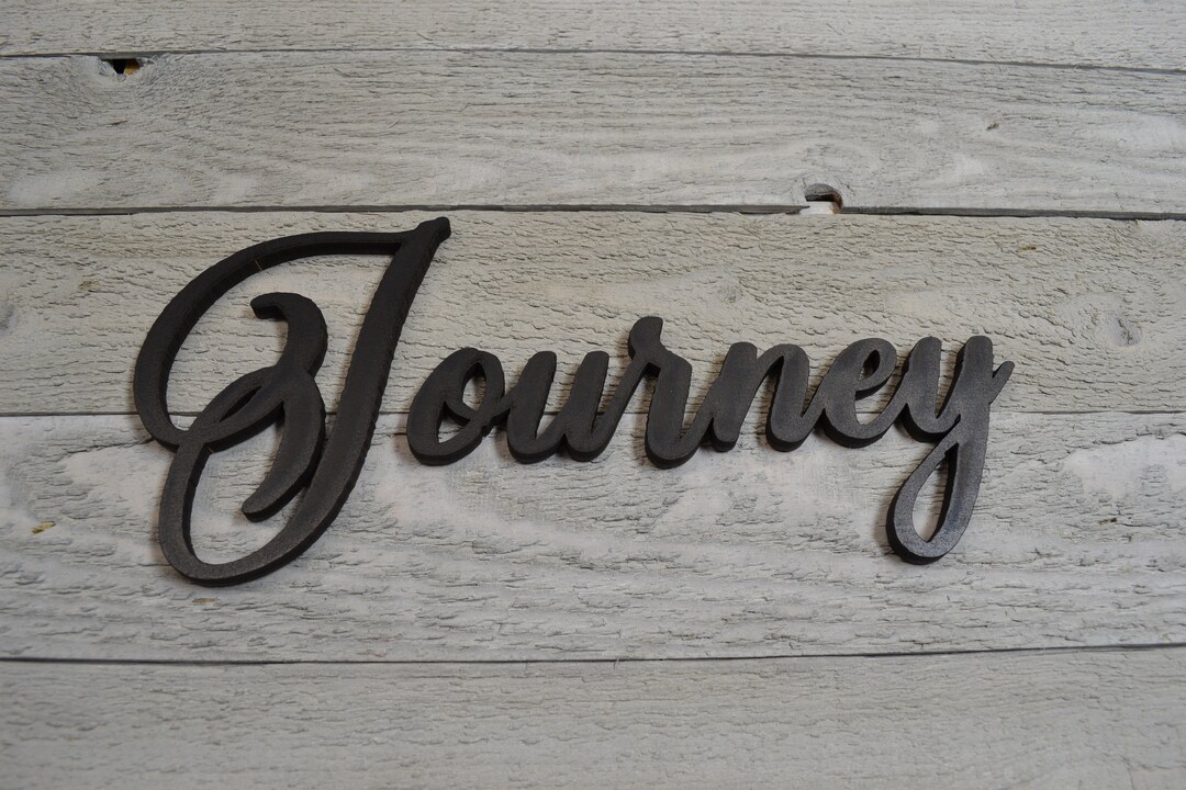 Journey Word Sign, Cursive Word Sign, Journey Cutout, Rustic Word Art ...
