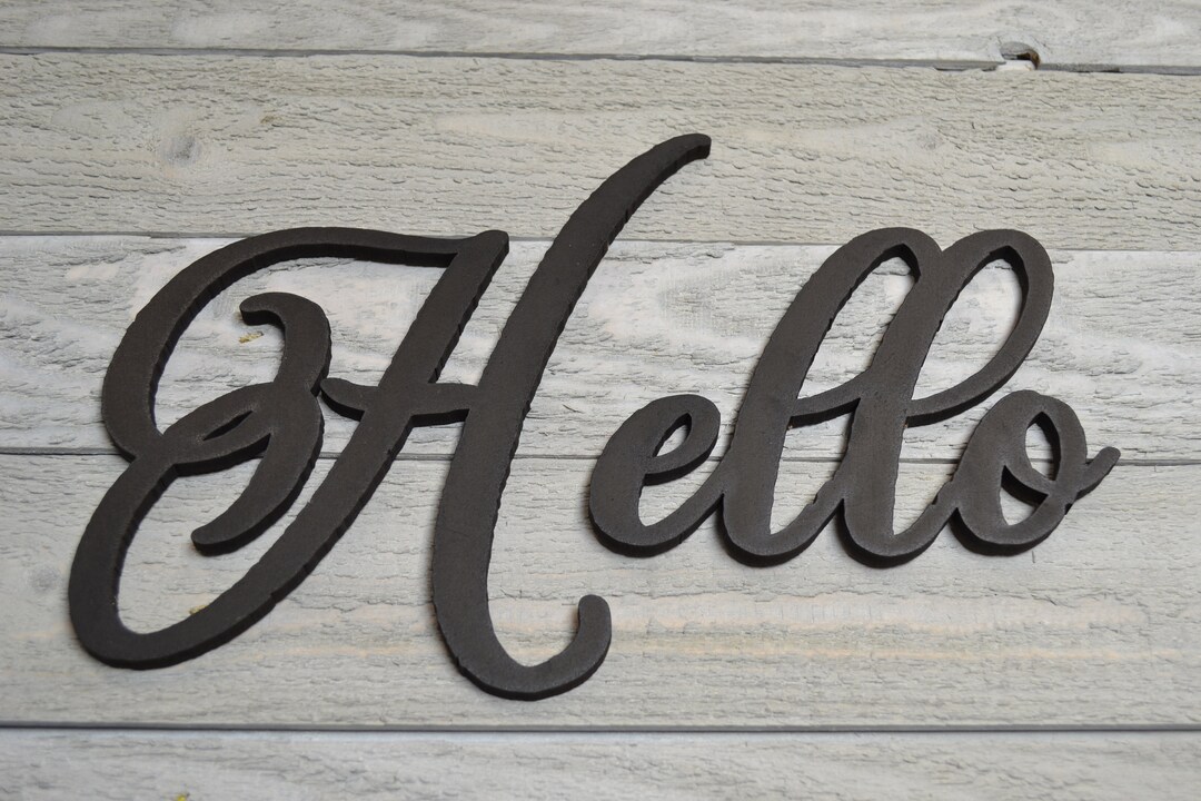 Hello Word Sign, Cursive Word Sign, Hello Sign, Entrance Sign, Wall ...