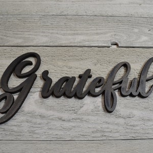 Grateful Word Sign, Cursive Word Sign Grateful Cutout, Rustic Word Art ...