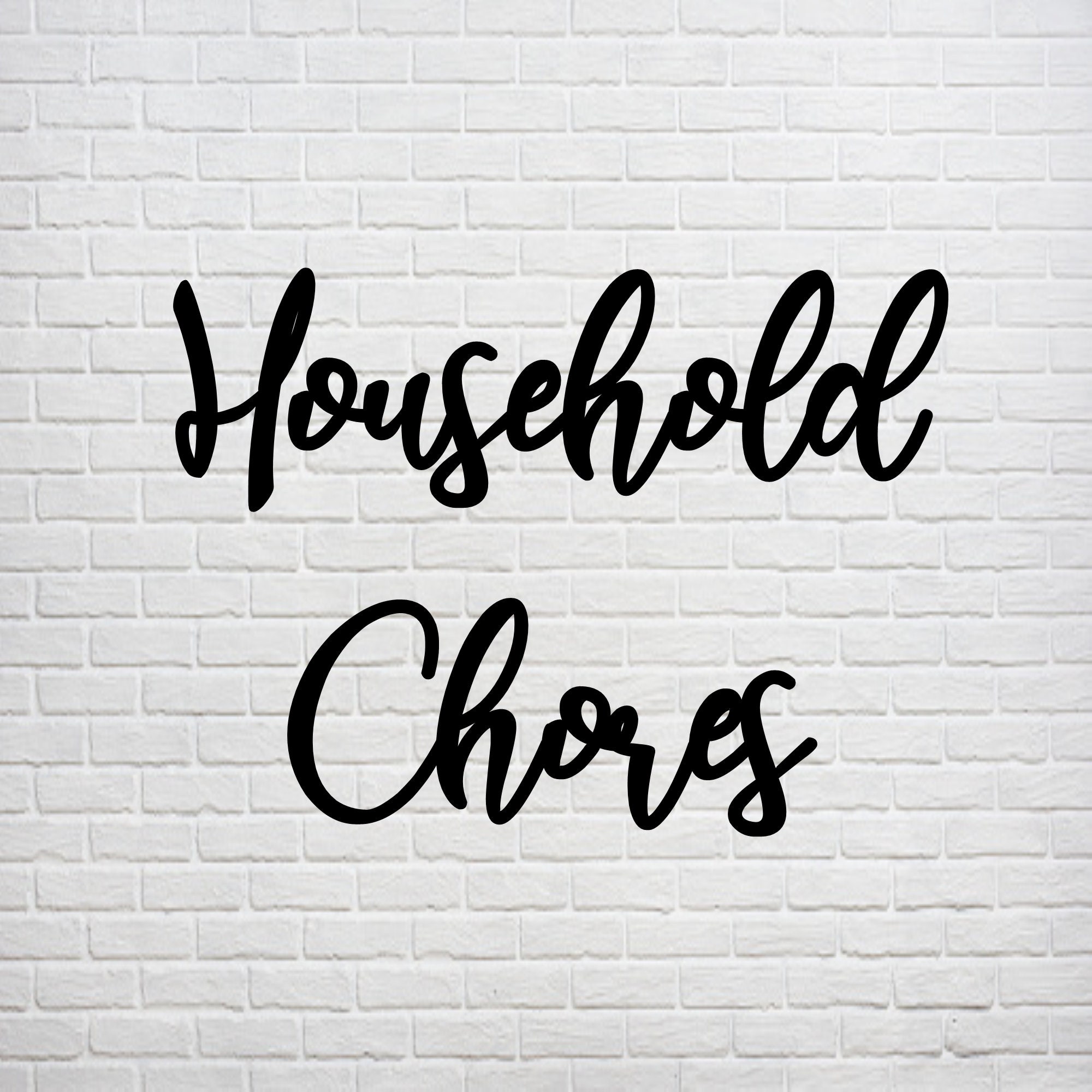 Household Chores Word Sign, Cursive Word Sign, Household Chores, Wooden ...