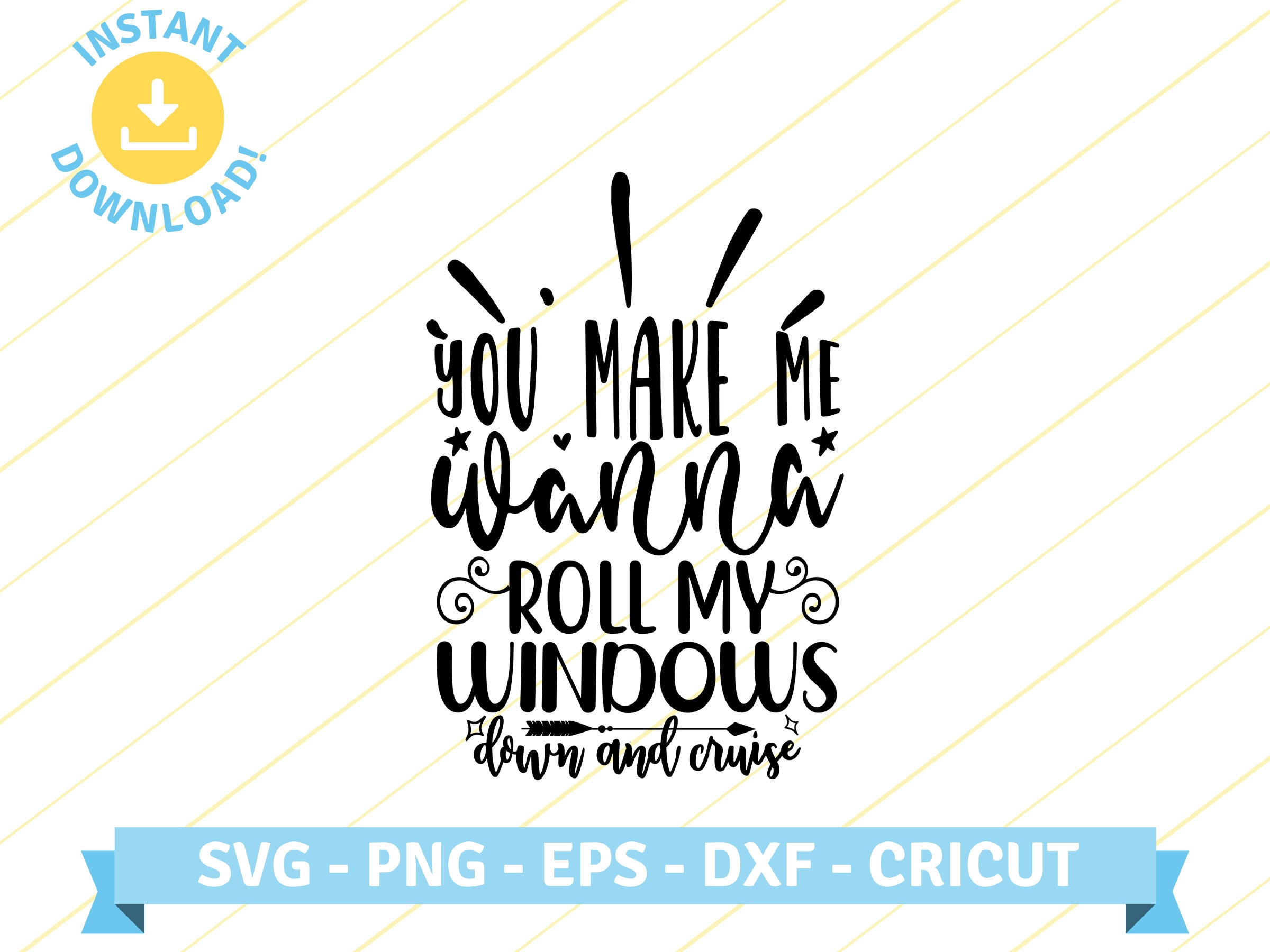 Roll My Windows Down and Cruise | Country Song Lyrics Quote | SVG PNG ...