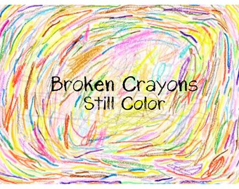 Broken Crayons Still Color PNG - Etsy