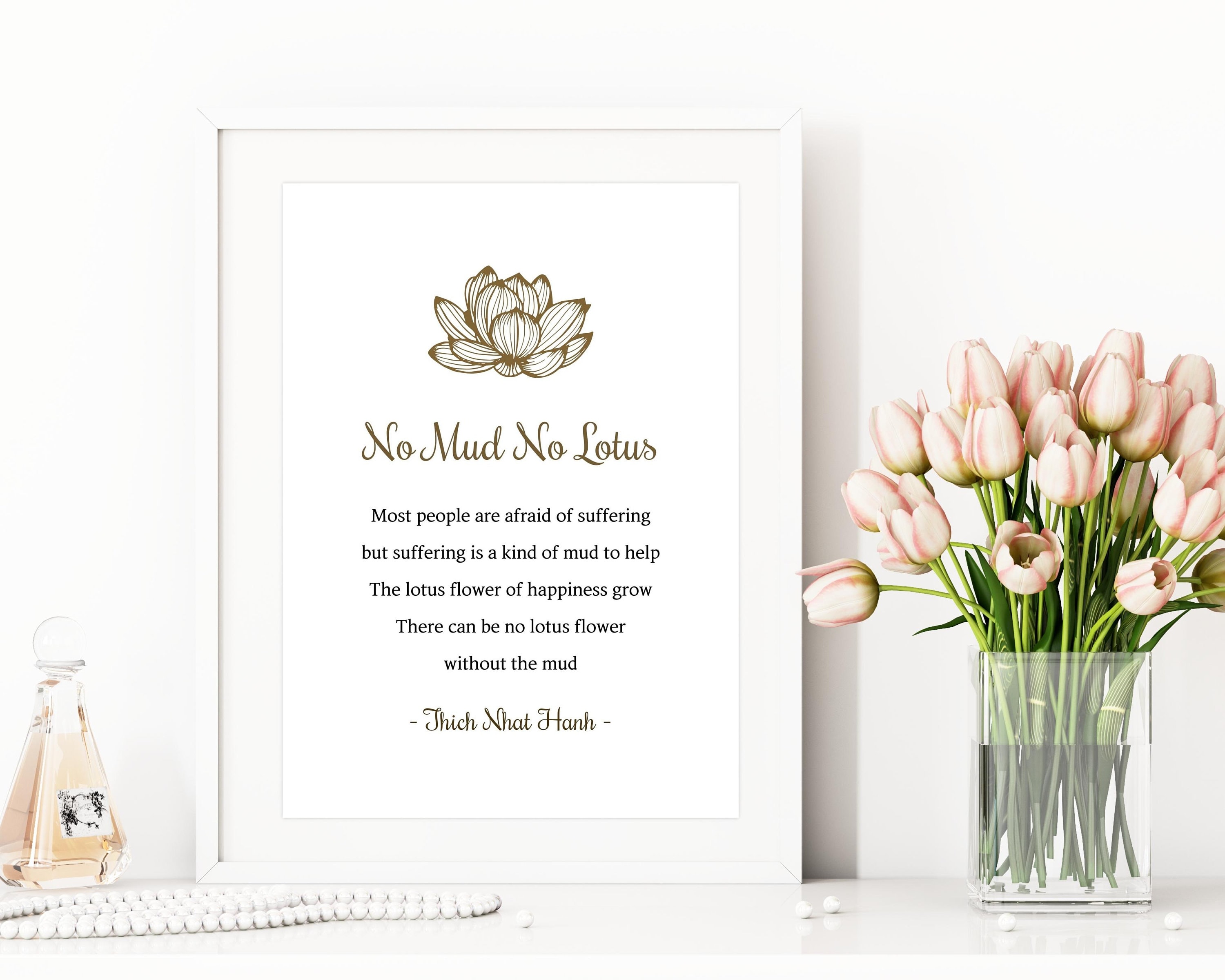 No Mud No Lotus Thich Nhat Hanh Quote Print Mindfulness - Etsy