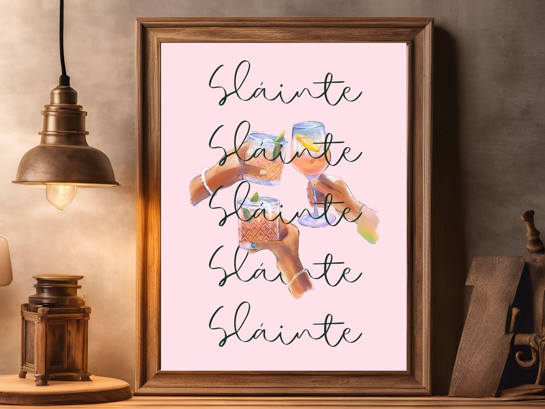 Slainte Poster Print, Irish Cheers Wall Art, Printable Toast Bar Cart ...