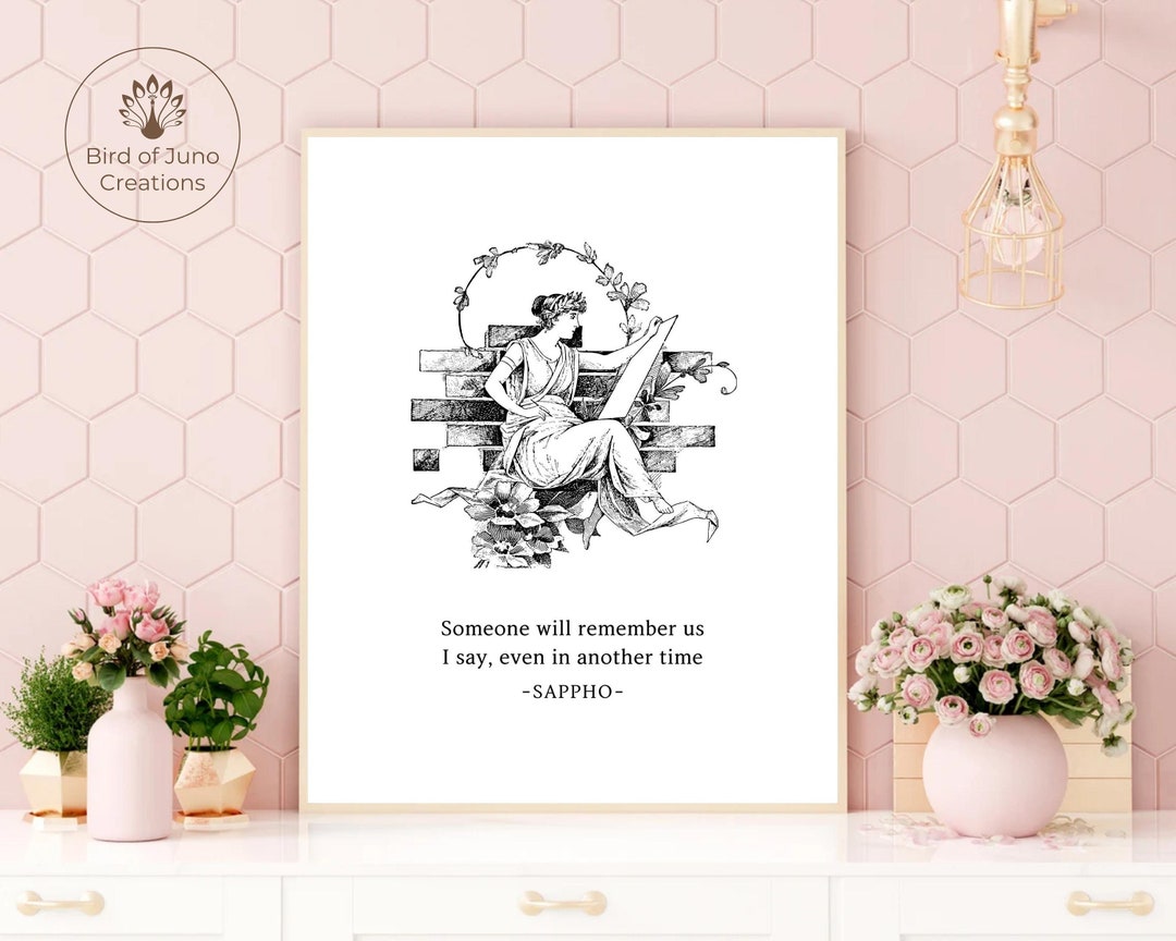 Sappho Print, Sapphic Quote Wall Decor, Printable Poster, Someone Will ...