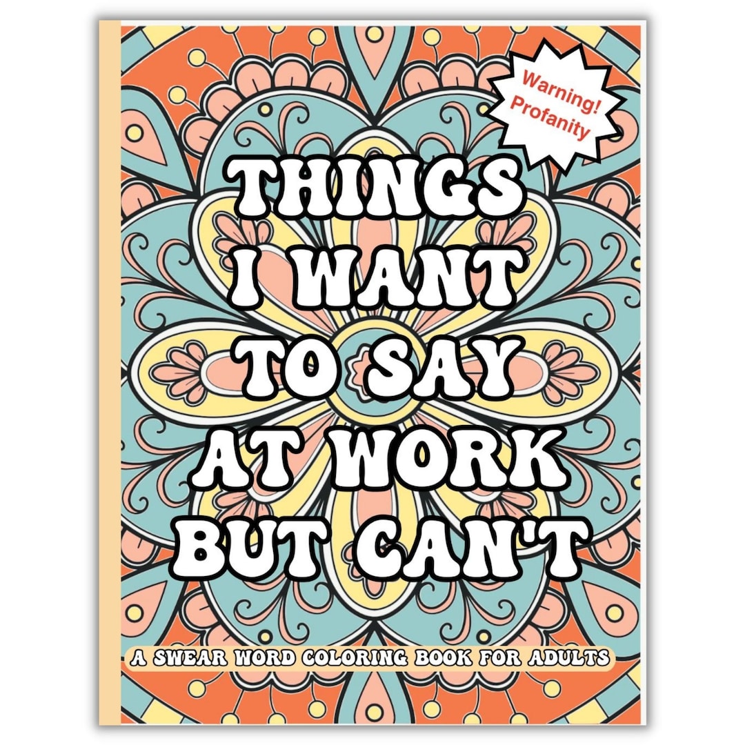 Funny Coloring Book Swear Word Coloring Pages Printable Coloring Book ...