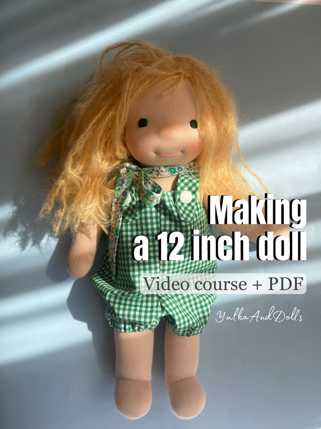 Waldorf Doll Making Video Course Tutorial 12 Inch Doll PDF Pattern Step ...