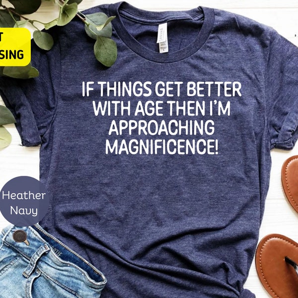 Get Better With Age - Etsy