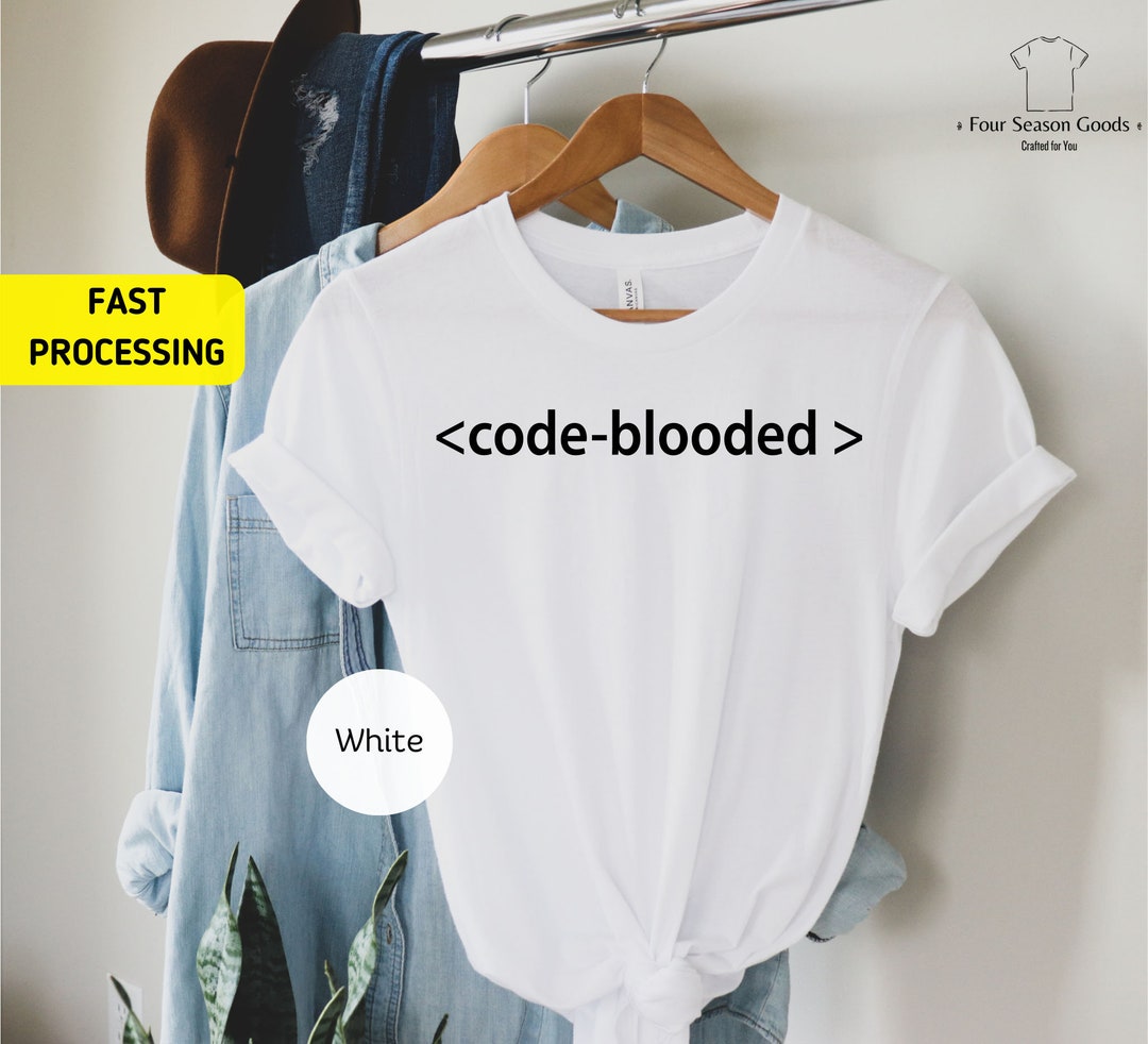 Code-blooded Shirt, Funny Code Programmer IT Tshirt, Coder Shirt, Computer Science Shirt, Geek ...