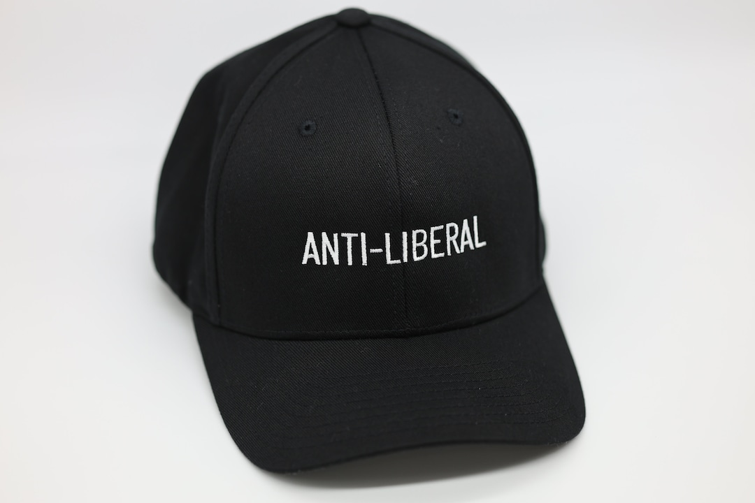 Anti-liberal Hat - Etsy