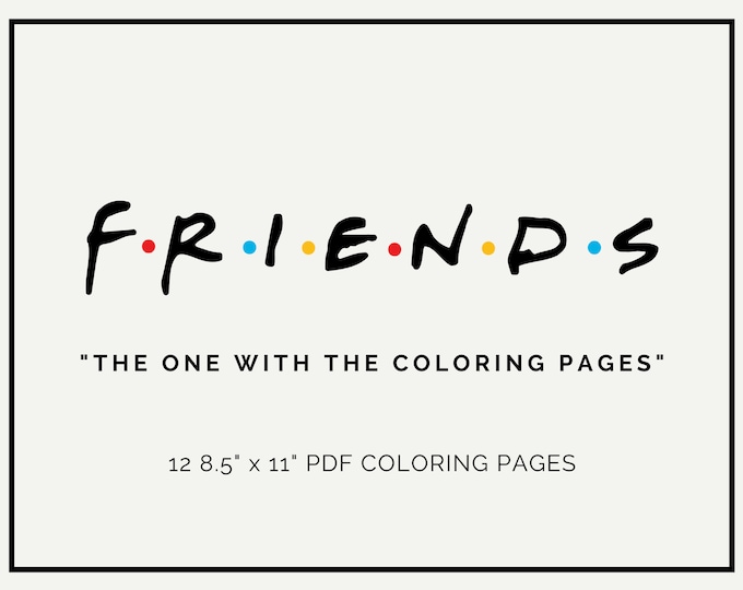 Friends Coloring Pages, Friends TV Show Quotes, Monica, Joey, Chandler ...