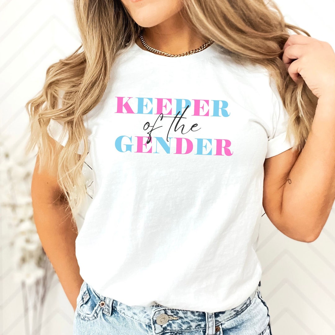 Keeper of the Gender Shirt, Funny Gender Reveal Party Sweatshirt, Team ...