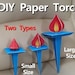 DIY Paper Torch, 3D Torch, Torchlight, Statue of Liberty, Flambeau, 2 ...