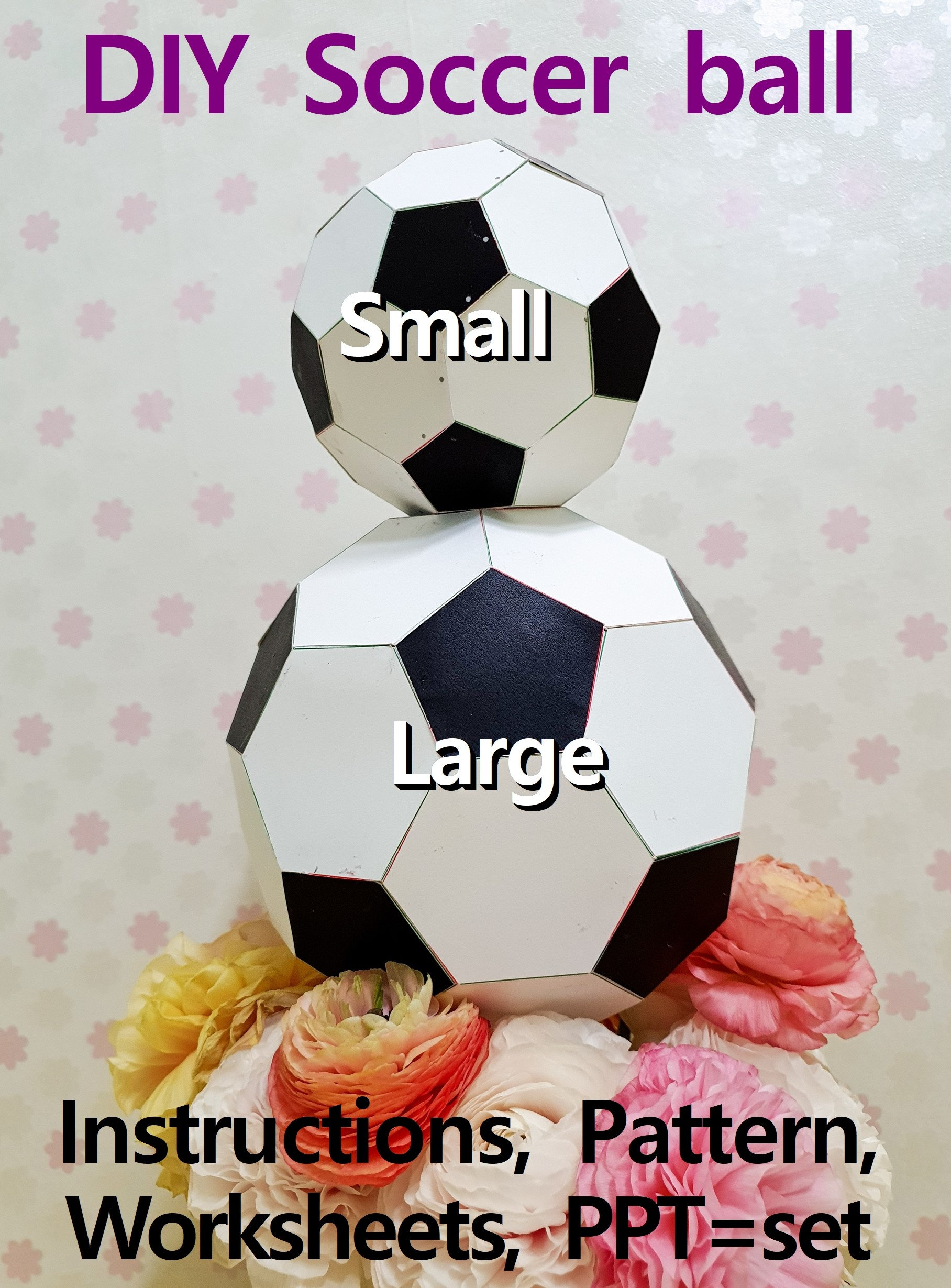 Paper Soccer Ball, Toy, Papercraft, DIY Soccer Ball, Printable Instant ...