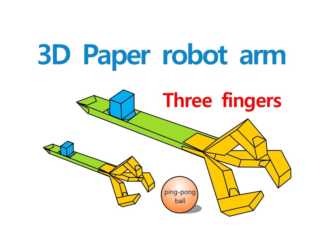 Paper Robot Arm, 3 Fingers Robot, DIY Robot Arm, 3D Robot Arm, 3D Paper ...