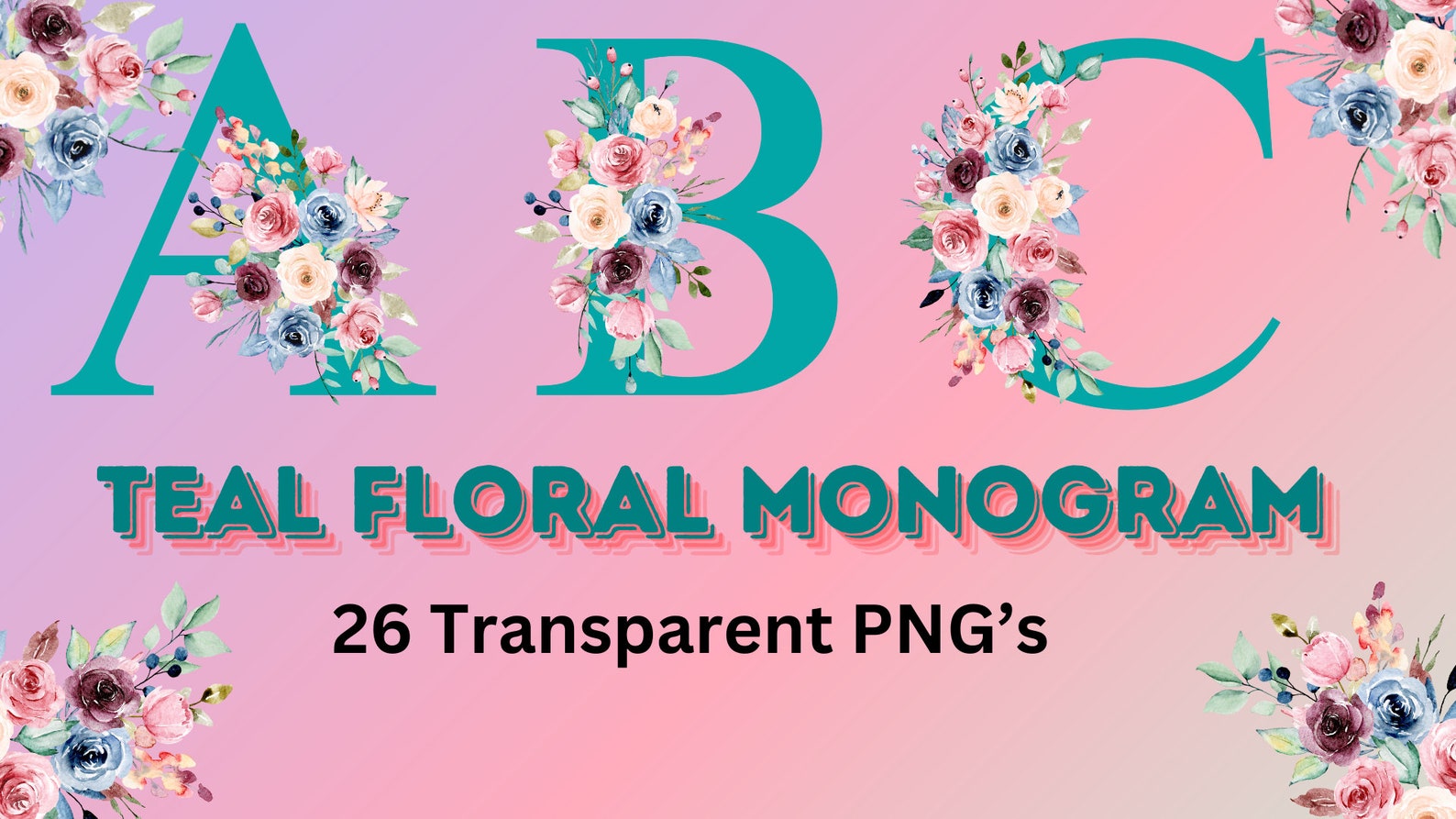 Teal Floral Alphabet Flower Monogram Letters, PNG Download Sublimation ...