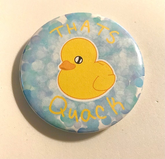 Thats Quack Button | Etsy