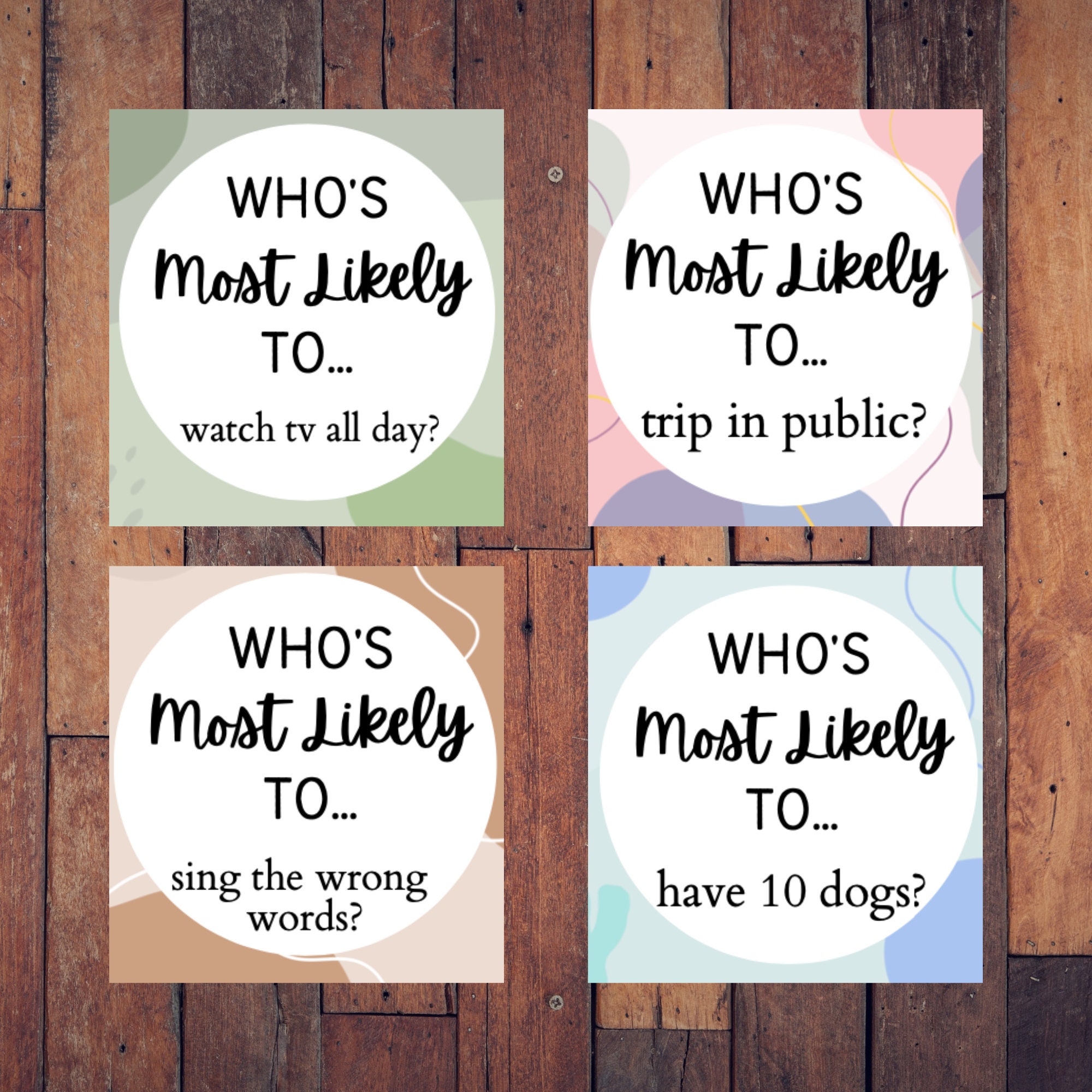 Most Likely to Questions, Printable Who is Most Likely to Questions ...