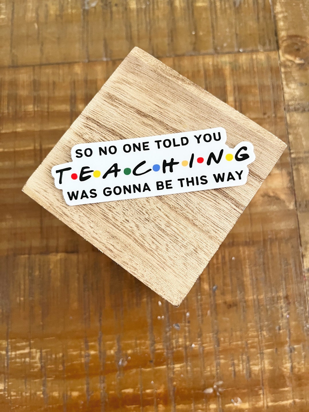 Teaching Sticker, Sticker for Teachers, Teacher Sticker, Teacher Gift ...