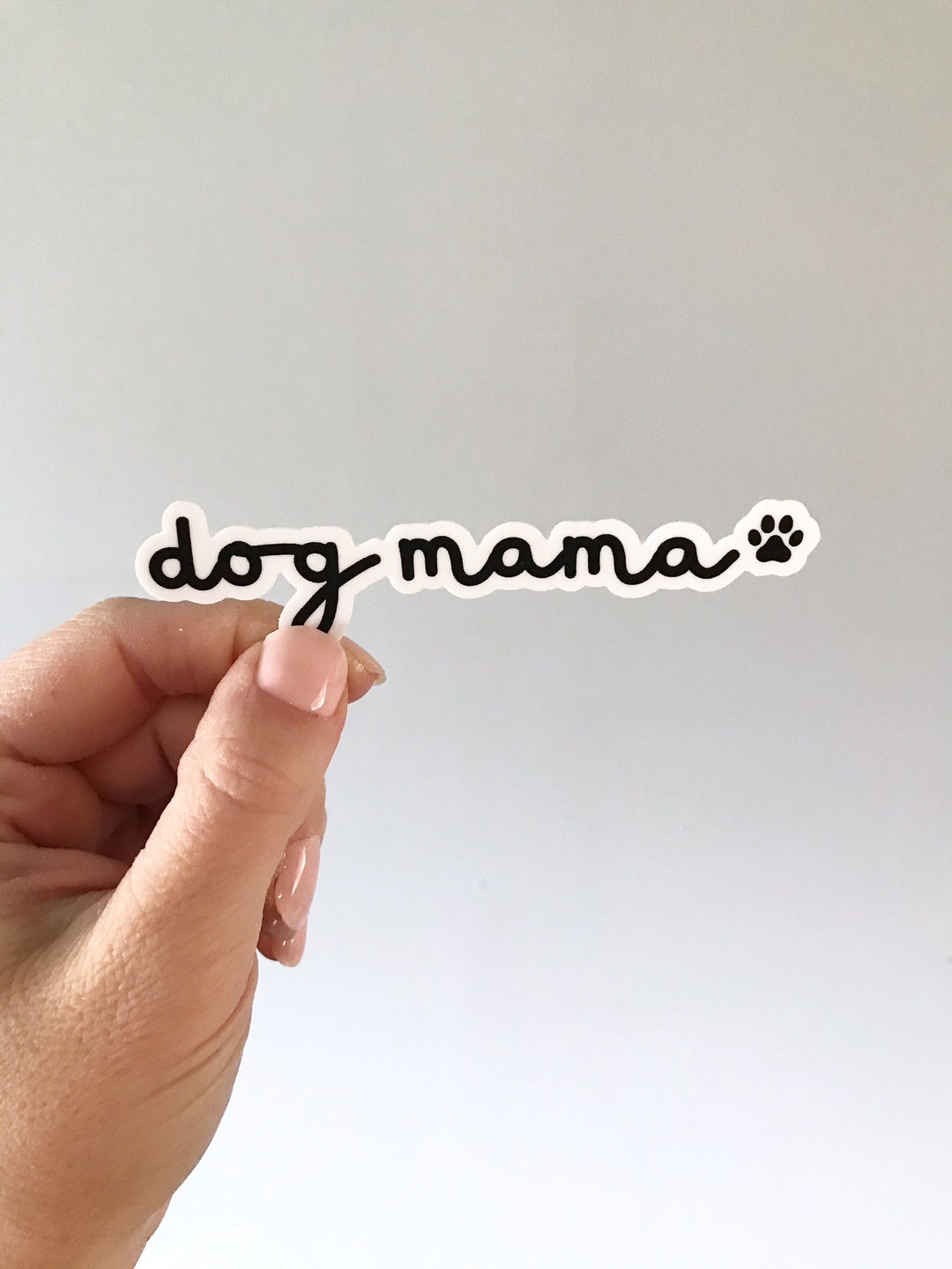 Dog Mama Vinyl Die Cut Sticker, Dog Lover Gift - Etsy