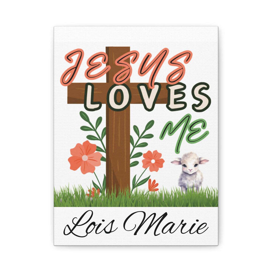 Jesus Loves Me Personalized Name Canvas - Etsy