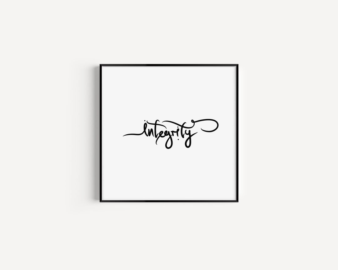 Integrity PRINTABLE, Minimalistic Art, Instant Download, Lettering Wall ...