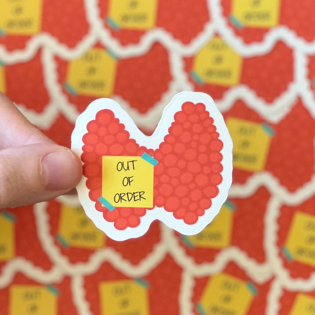 Thyroid Out of Order Stickers, Funny Chronic Illness Stickers ...