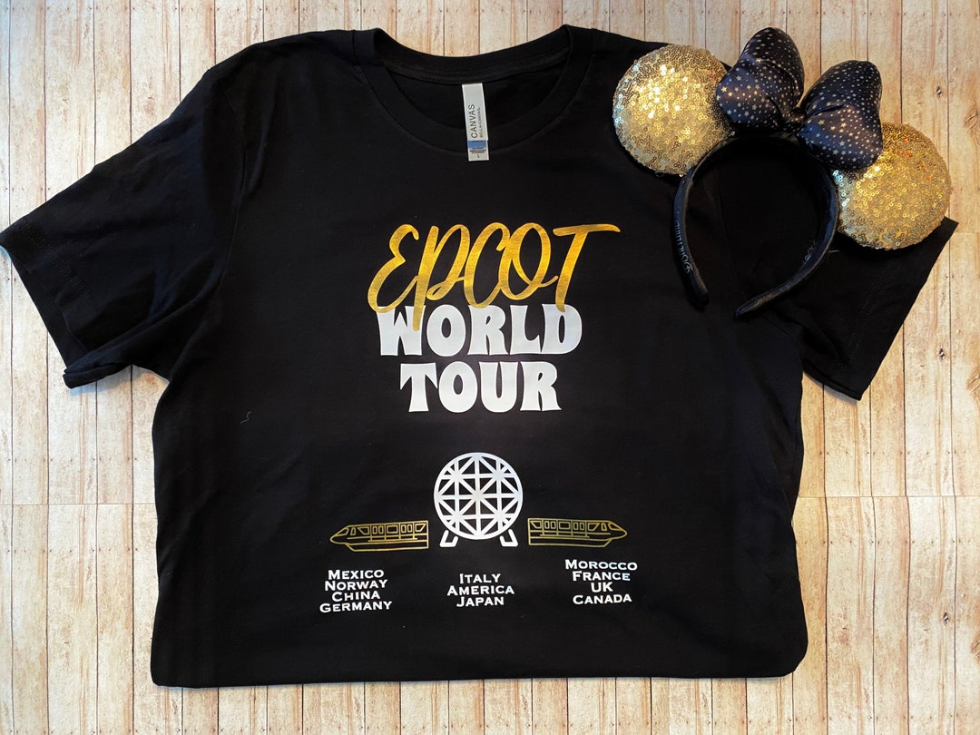 Epcot World Tour, Epcot Center, Epcot Shirt, WDW Shirt, Most Magical ...