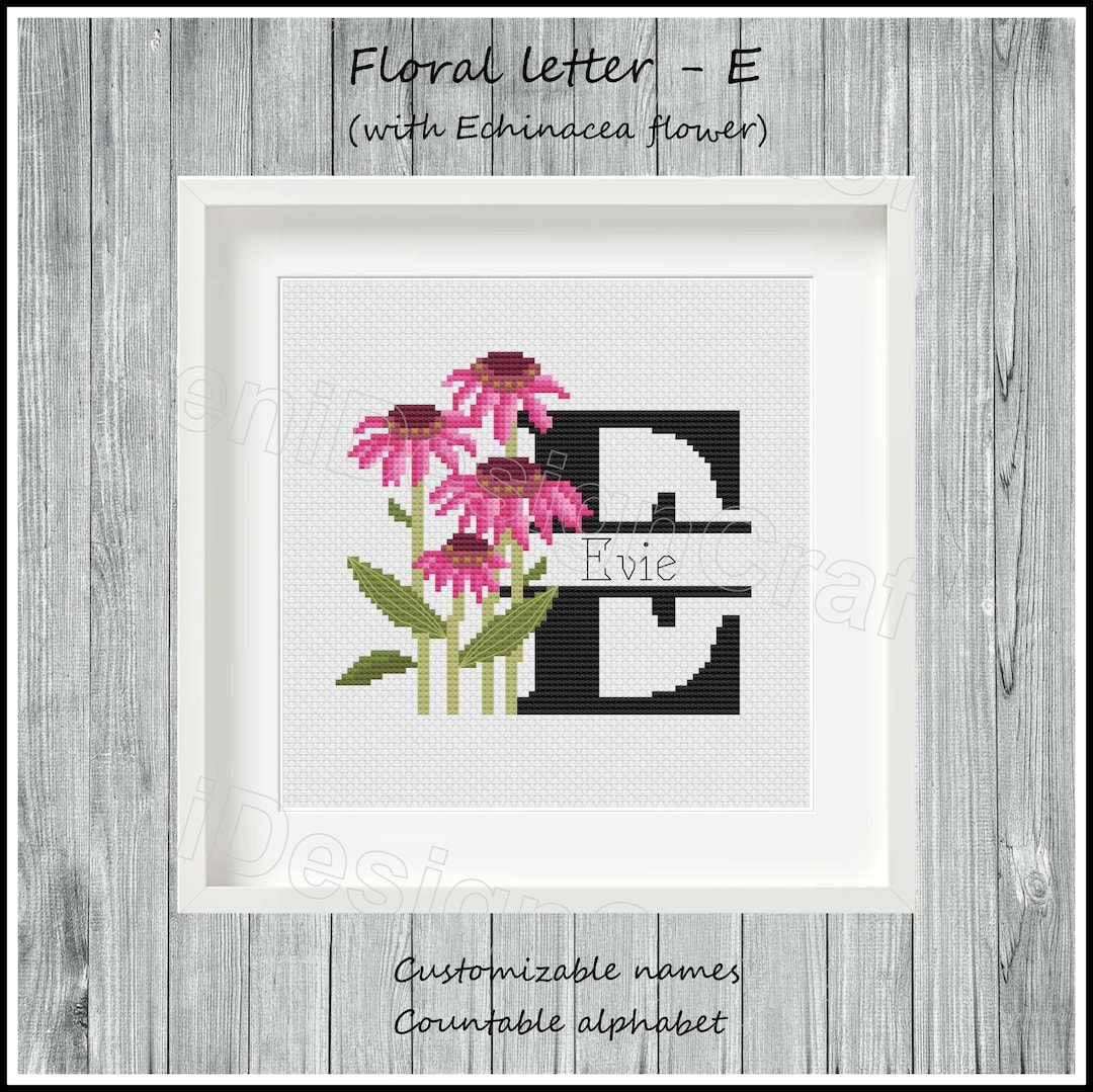 Floral Letter E Cross Stitch Pattern Customizable Names Countable ...