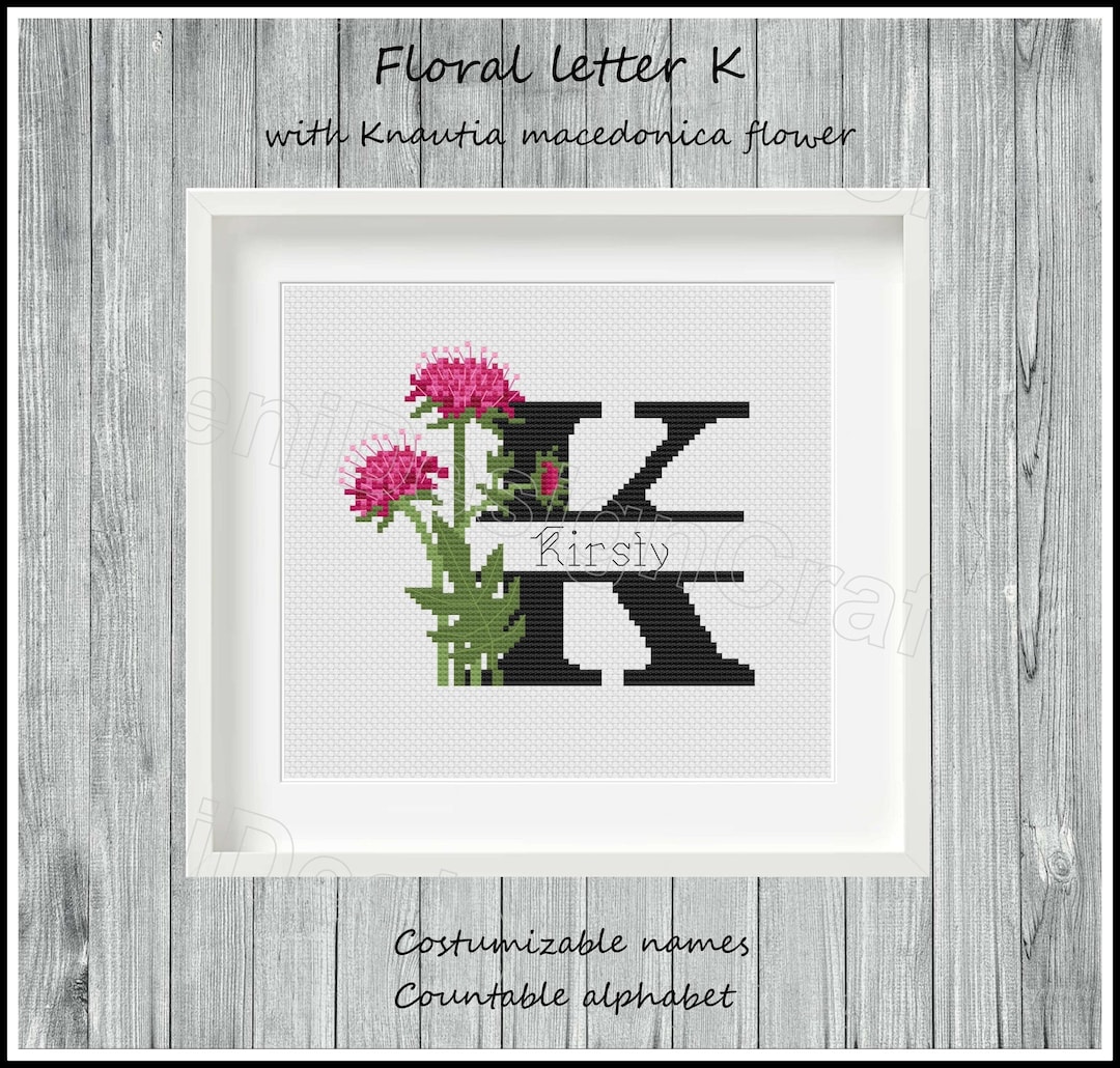 Floral Letter K Cross Stitch Pattern Customizable Names Countable ...