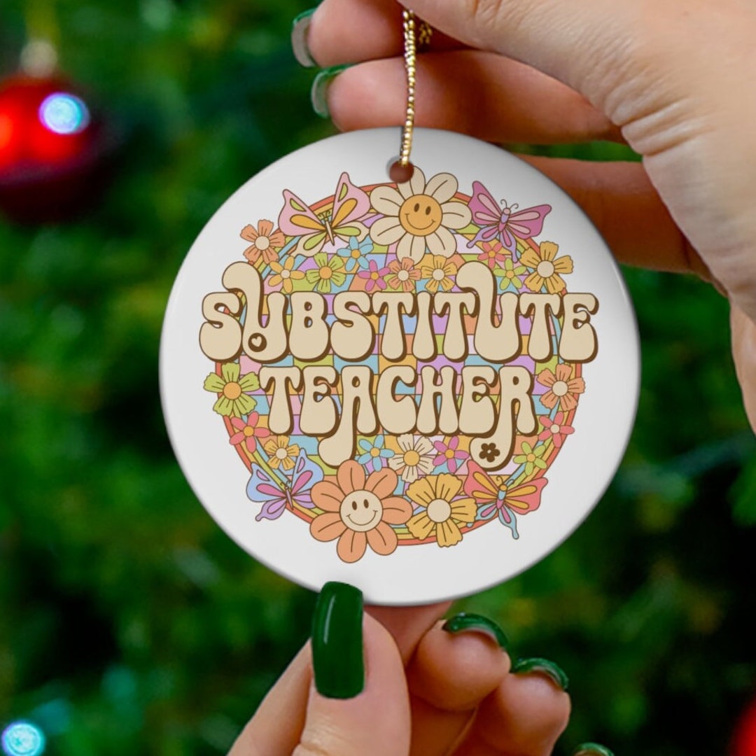 Substitute Teacher Hanging Ornament, Cute Sub Teacher Ornament Gift ...