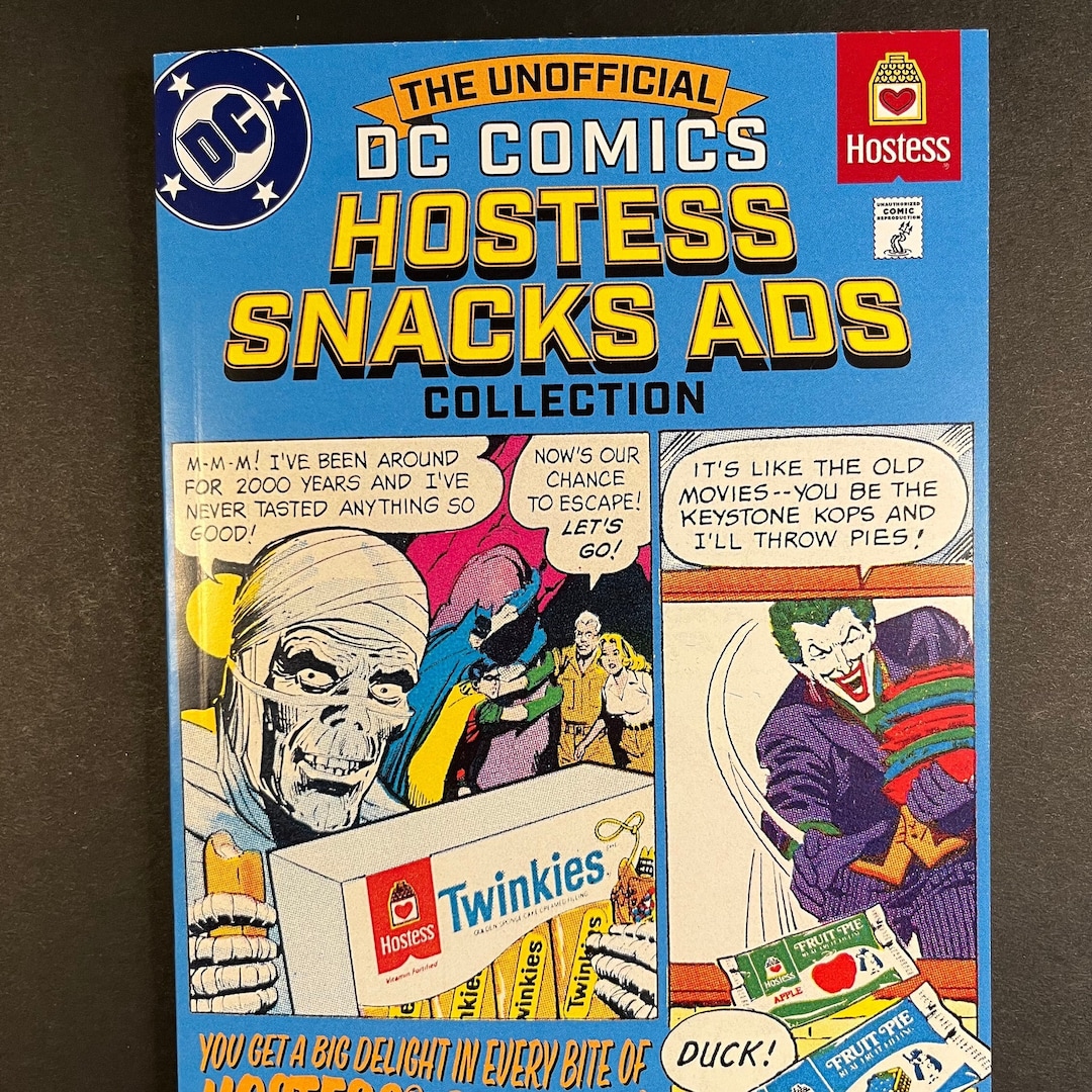 The Unofficial DC Comics HOSTESS Ads Collection Over 60 Hostess Snack ...