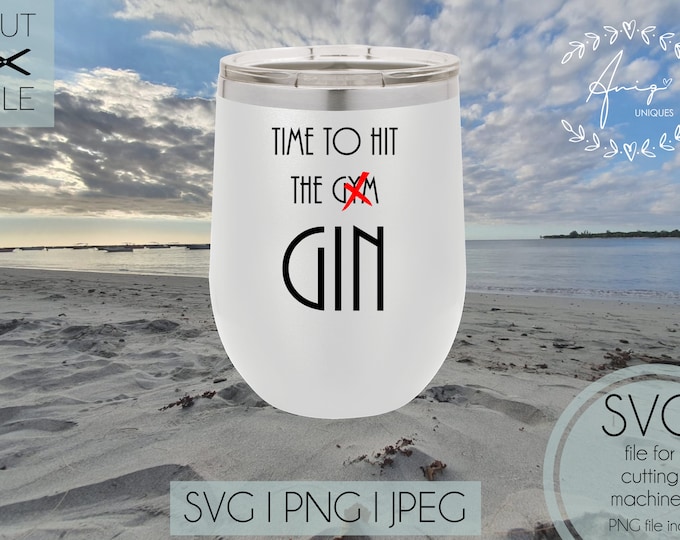 Gin Svg, Alcohol Svg, Gin and Tonic SVG, Funny Gin Saying for Bar Sign ...