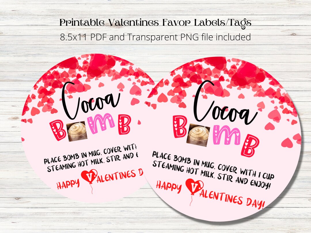 Cocoa Bomb, Valentine Printable Labels, Hot Chocolate Tags, or Kids ...