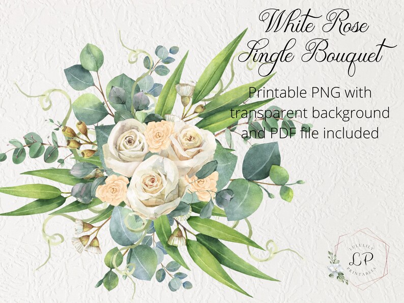 White Rose Bouquet, White Roses, Rose Clipart, Floral Clipart ...
