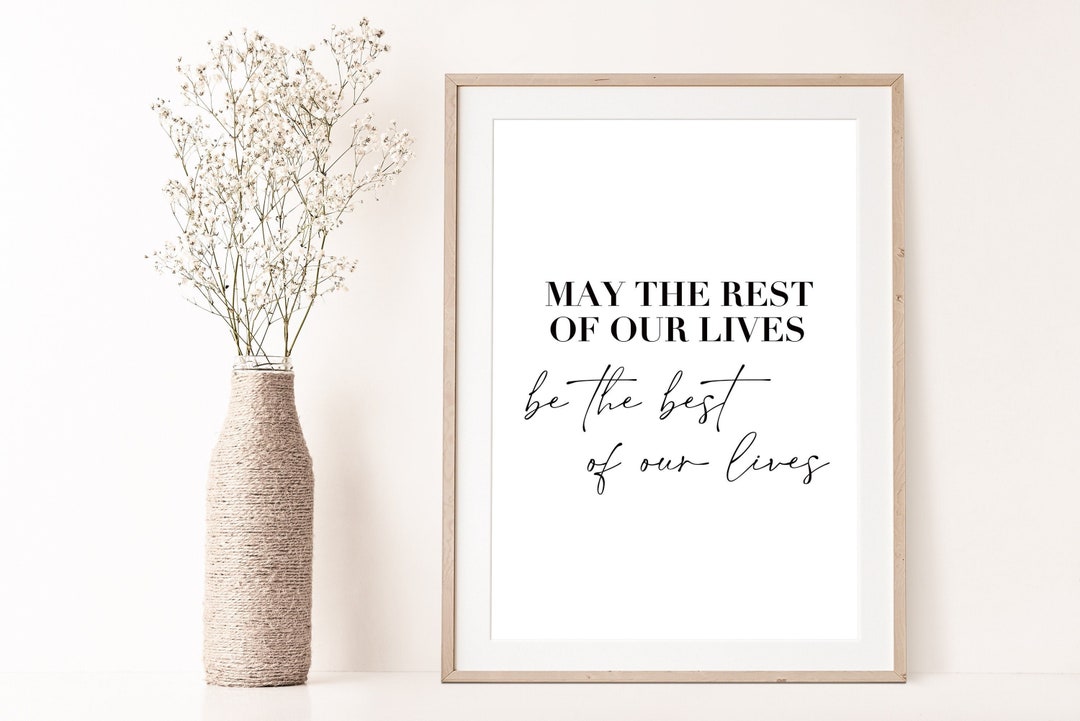 Mamma Mia Quote ABBA, May the Rest of Our Lives, Be the Best of Our ...