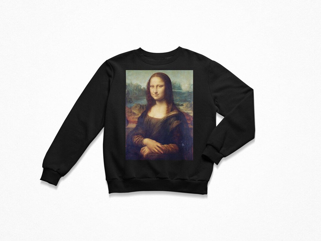 Mona Lisa Sweatshirt, Leonardo Da Vinci Sweatshirt - Etsy