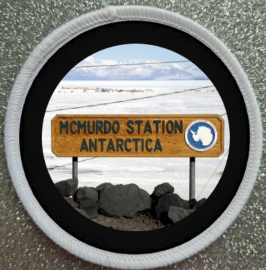 Mcmurdo Station Antarctica 3 Inch Patch Badge - Etsy UK