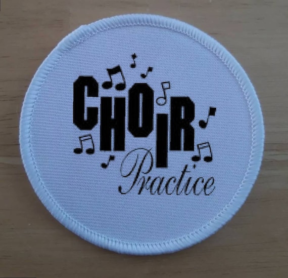 Choir Practice Patch Badge - Etsy