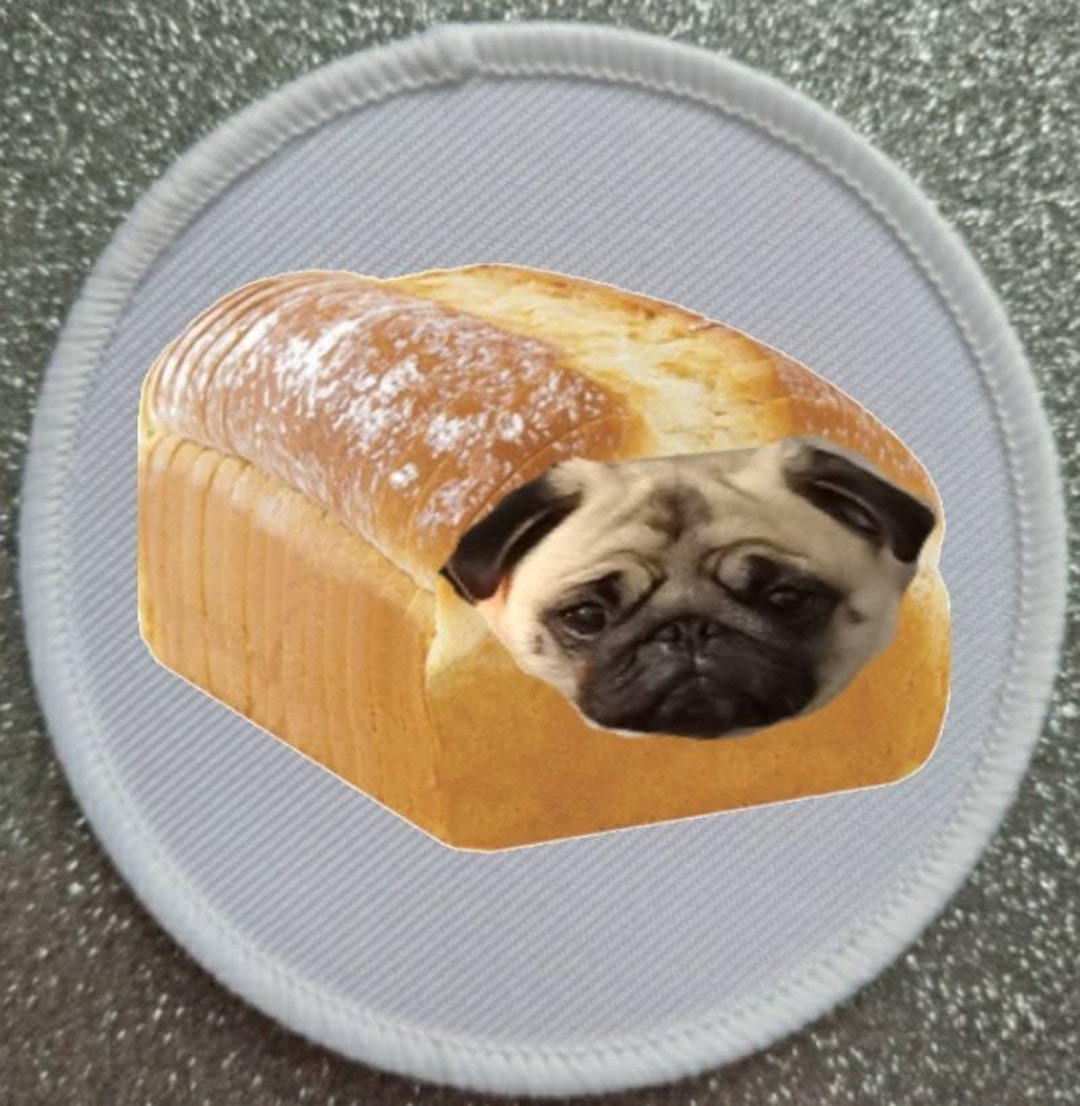 3 Pug Loaf Loafmode Patch Badge - Etsy