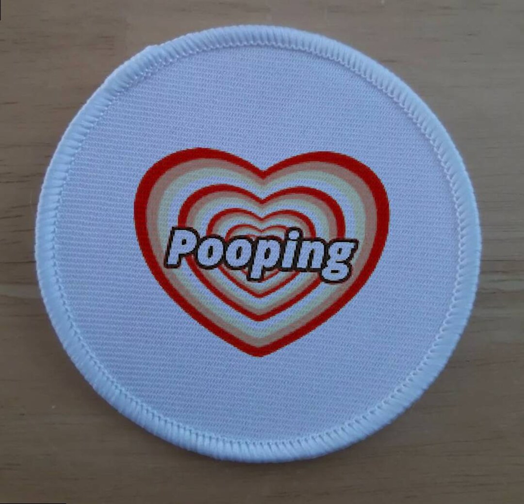 Love Pooping Poop Patch Badge - Etsy