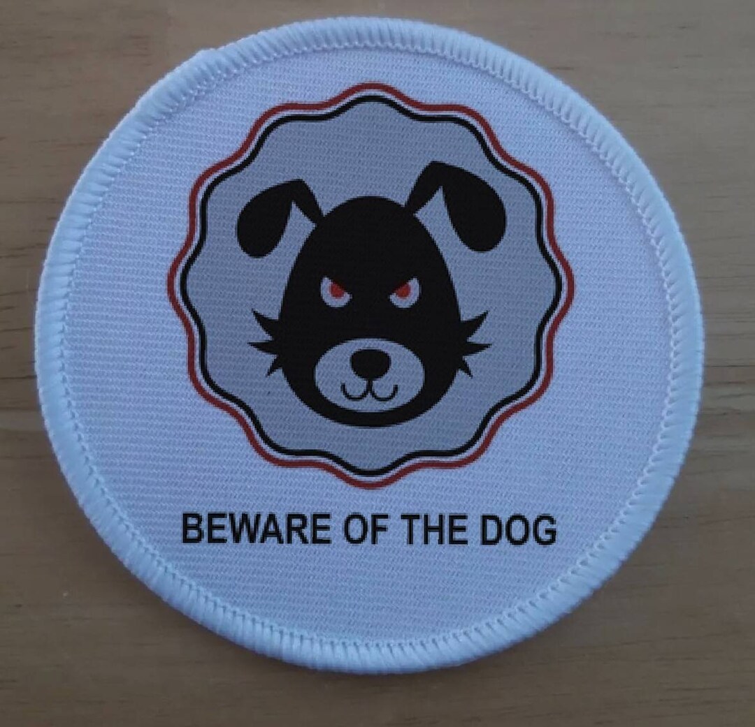 Beware of the Dog Patch Badge - Etsy