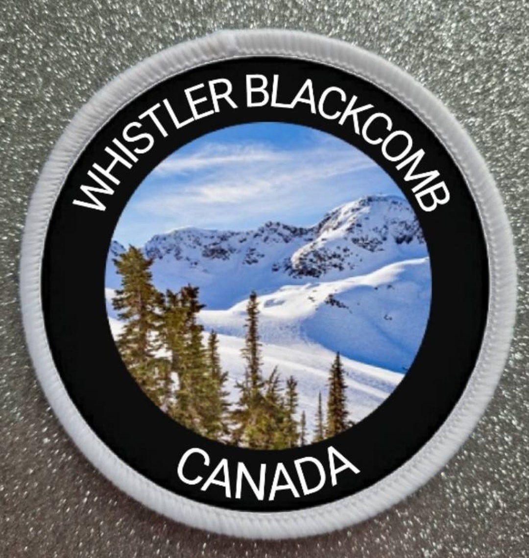 Whistler Blackcomb Canada 3 Inch Patch Badge - Etsy