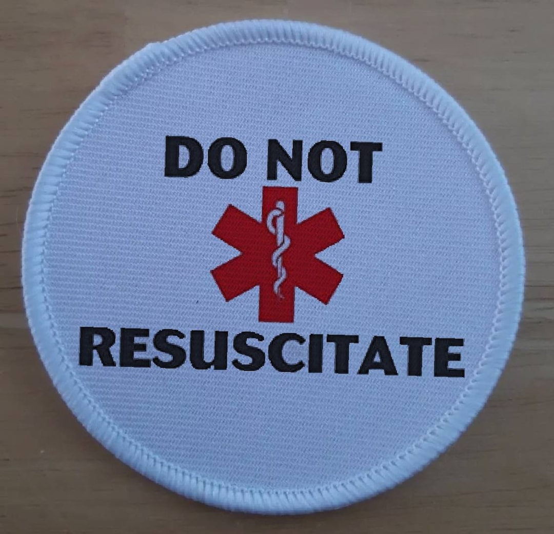 3 Inch Do Not Resuscitate Awareness Patch Badge - Etsy