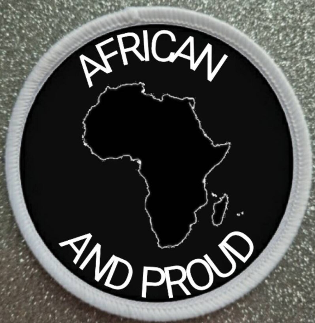African and Proud 3 Inch Patch Badge - Etsy